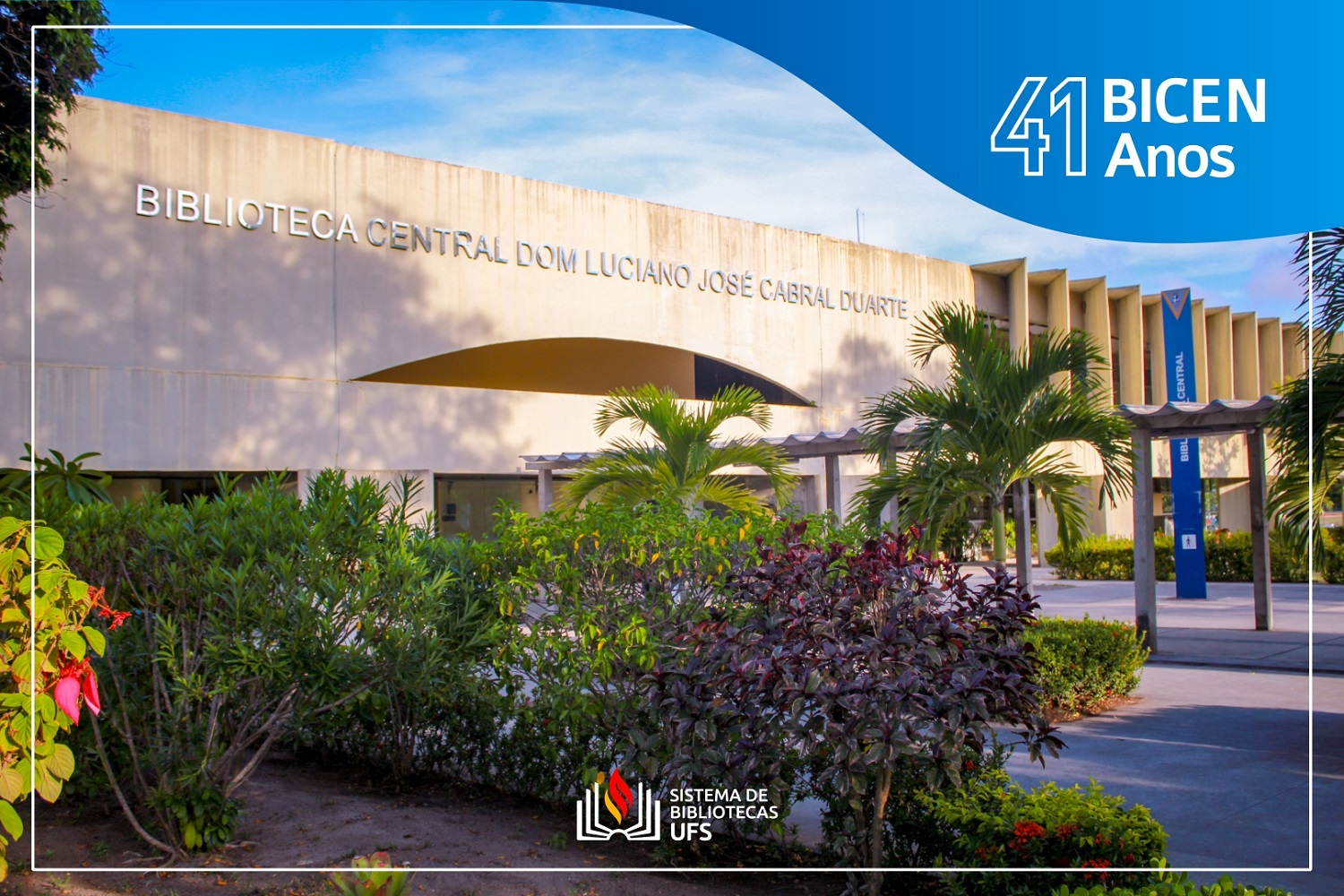 Portal UFS - 7 de agosto, aniversário da BICEN/UFS